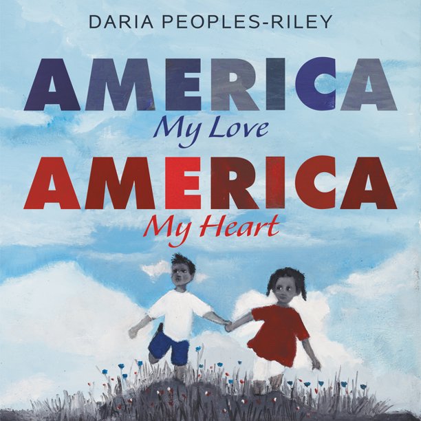 America My Love America My Heart - Cooperative Children's Book Center
