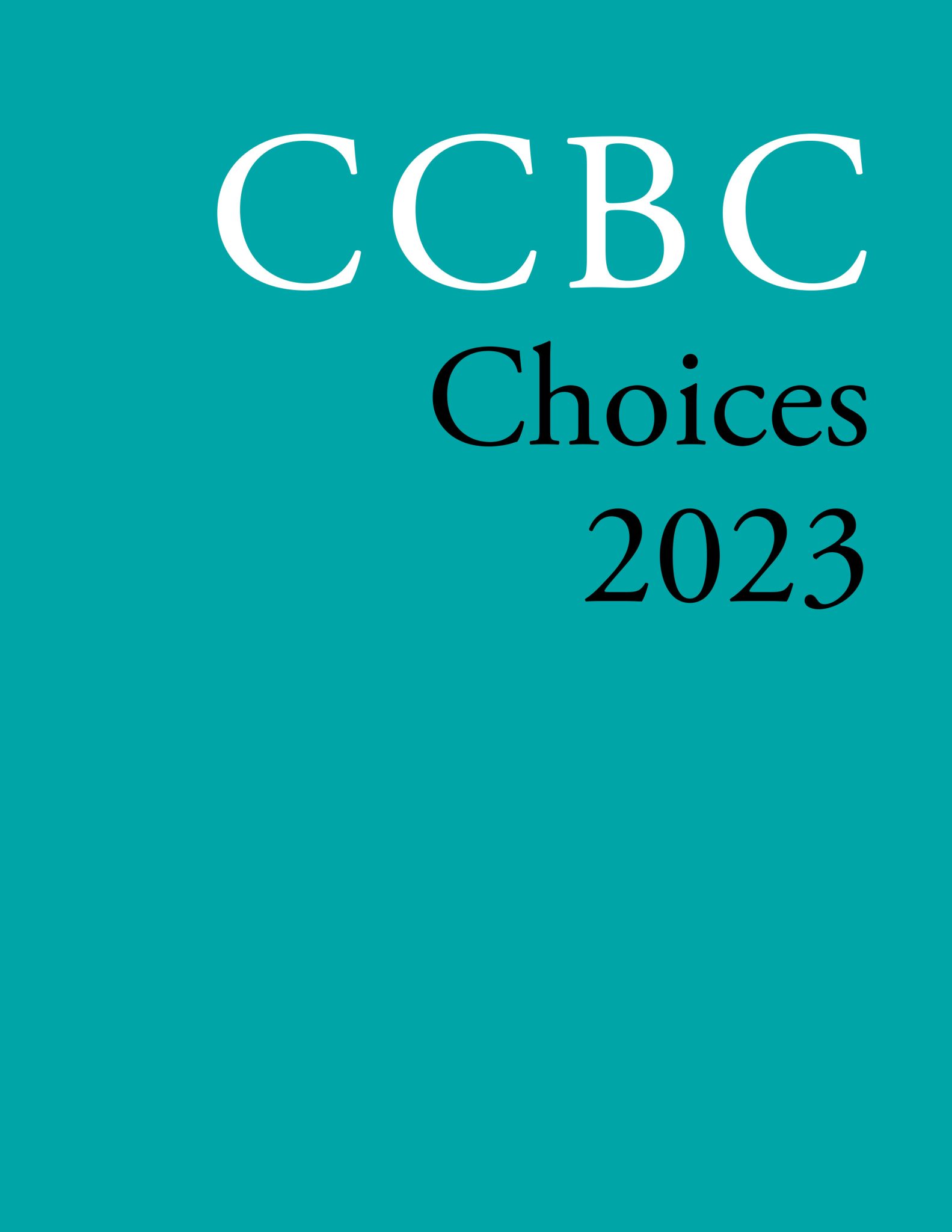 CCBC Choices - Cooperative Children's Book Center