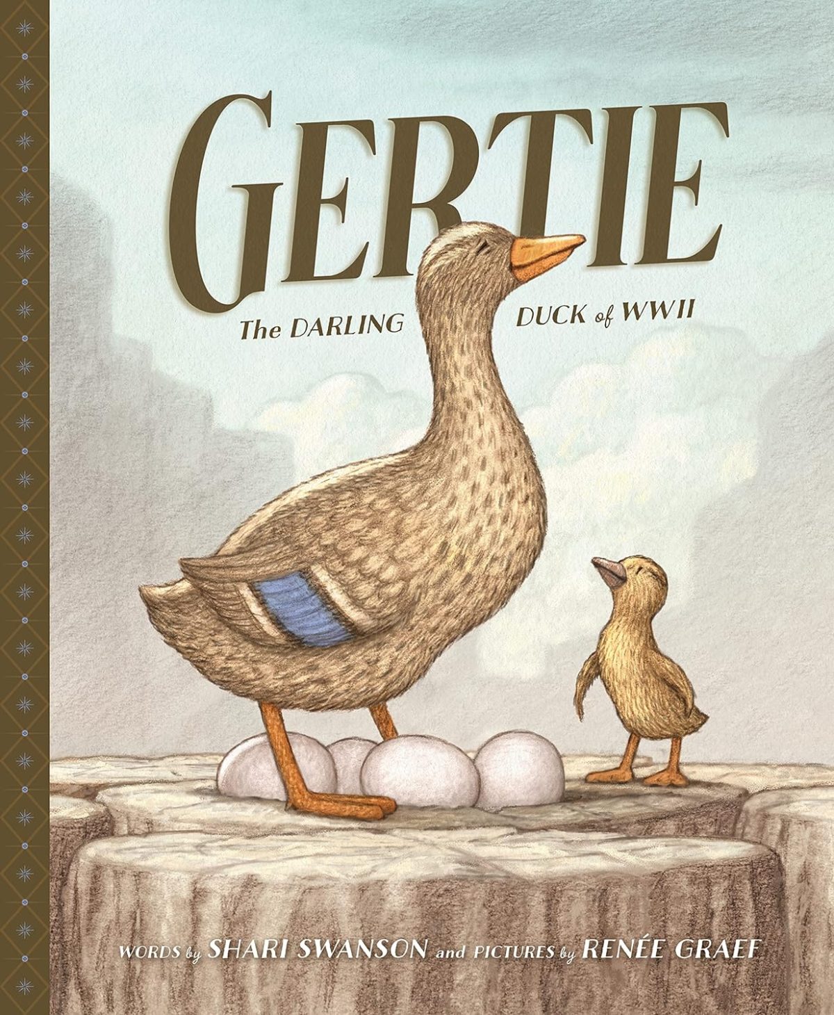 Gertie: The Darling Duck of WWII - Cooperative Children's Book Center