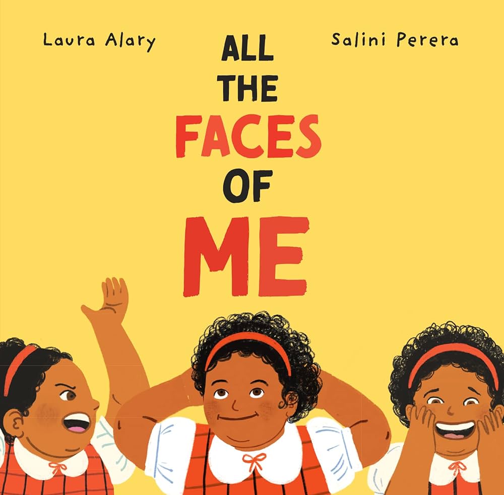 All the Faces of Me - Cooperative Children's Book Center