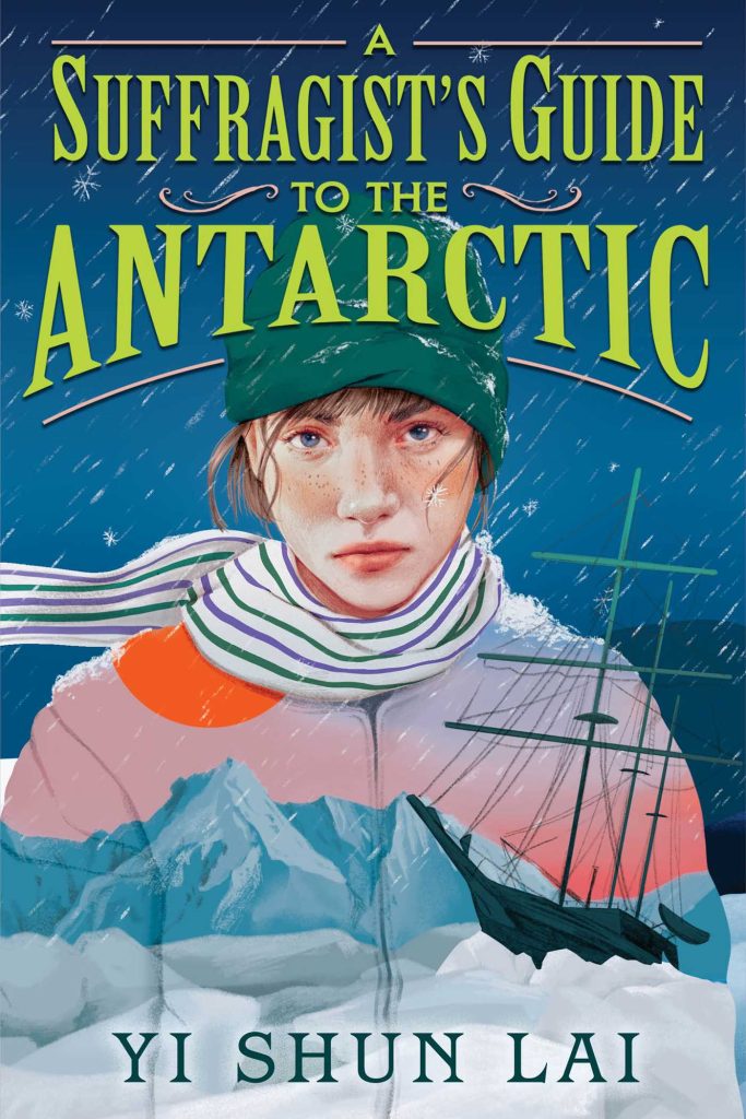 A Suffragist's Guide to the Antarctic - Cooperative Children's Book Center
